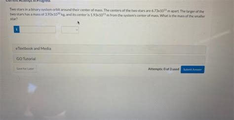 Solved Two Stars In A Binary System Orbit Around Their
