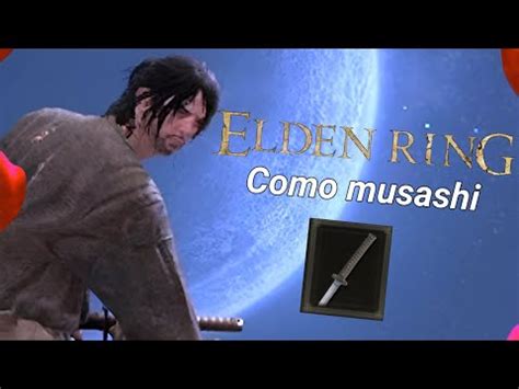 ZERANDO ELDEN RING COMO O MUSASHI MIYAMOTO YouTube