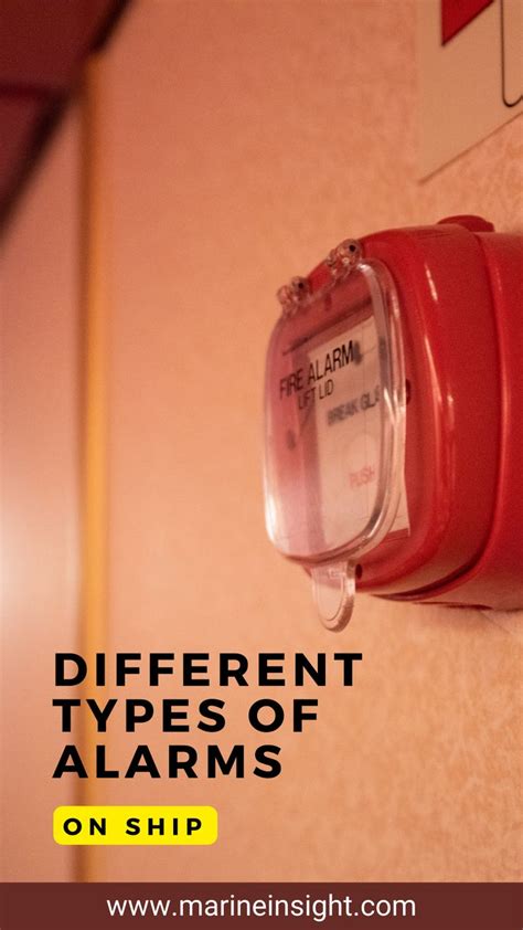 Different Types Of Alarms Used On Ships