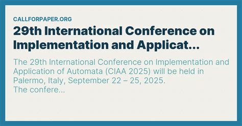 Ciaa 2025 29th International Conference On Implementation And Application Of Automata