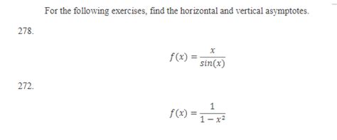 Solved For The Following Exercises Find The Horizontal And Chegg
