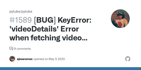 BUG KeyError VideoDetails Error When Fetching Video Title Issue