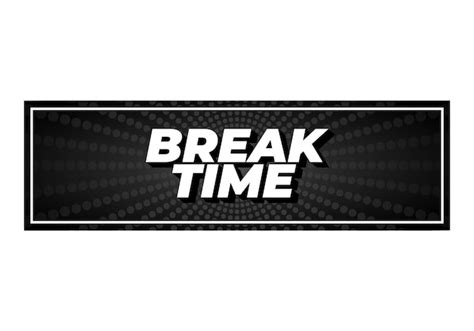 Premium Vector Break Time Text Effect In 3d Look With Eye Catching Colors