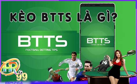 Bí Kíp đặt Kèo Btts Both Teams To Score Không Phải Ai Cũng Biết Hr99