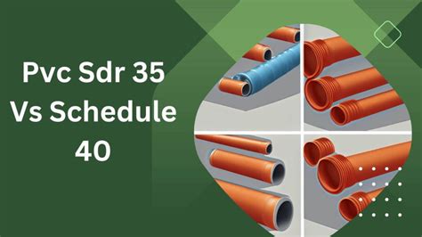 Sdr 21 Pvc Pipe Vs Schedule 40 At Albert Hoopes Blog