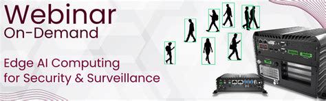 Webinar On Demand Edge Ai Computing For Security And Surveillance Premio Inc