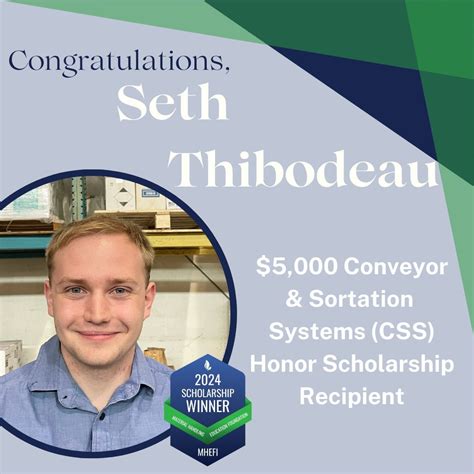 Css Would Like To Congratulate Seth Thibodeau For Receiving The 5 000 Css Honor Scholarship In
