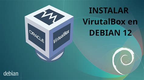 Instalar VirtualBox En Debian YouTube