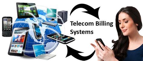 Telecom Billing Systems An Overview And Benefits In 2022 System Billings Budgeting Process