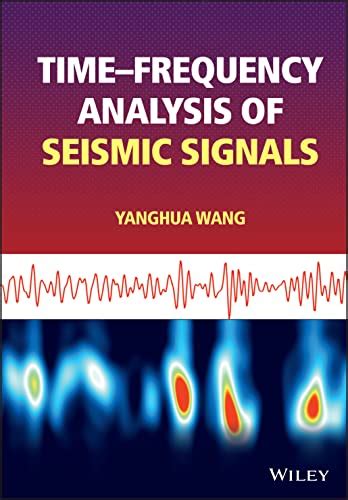 time frequency analysis of seismic signals pdf epub version