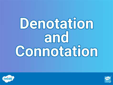 Denotation And Connotation Worksheet Language Arts