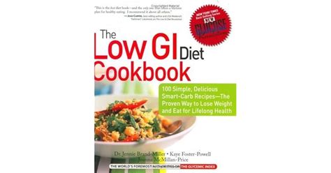 The Low Gi Diet Cookbook 100 Simple Delicious Smart Carb Recipes The
