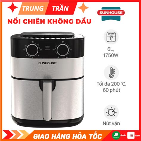 Nồi chiên không dầu Sunhouse SHD4026 dung tích 6L công suất 1750W