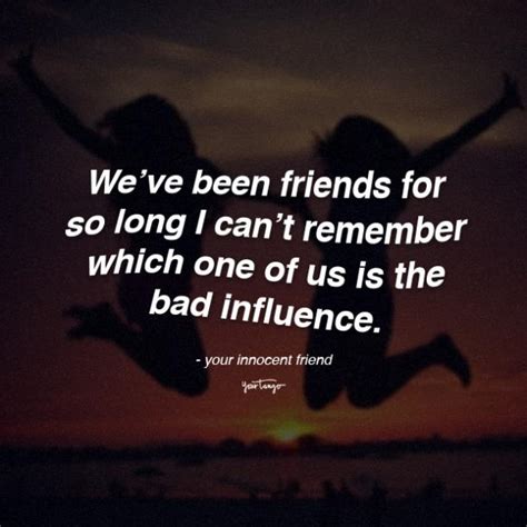 50 Best Funny Friendship Quotes And Captions For Best Friends Yourtango