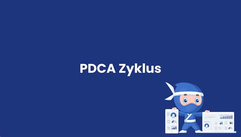 Pdca Zyklus Definition Phasen Und Vorteile