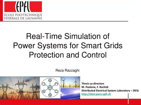 ppt real time simulation of power systems for smart grids protection