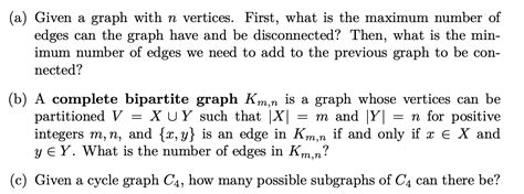 Solved A Given A Graph With N Vertices First What Is Chegg