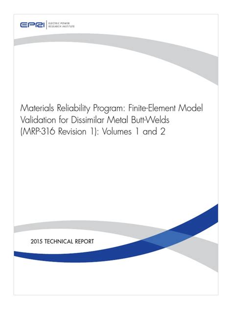 materials reliability program finite element model validation for