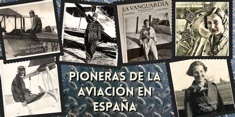 Pioneras De La Aviación En España Airlanded