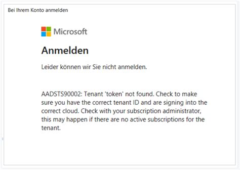 AADSTS90002 Tenant Token Not Found Check To Make Sure You Have The