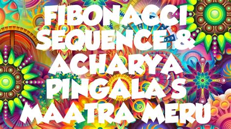 Fibonacci Sequence Pingala Maatra Meru Laghu And Guru Syllable