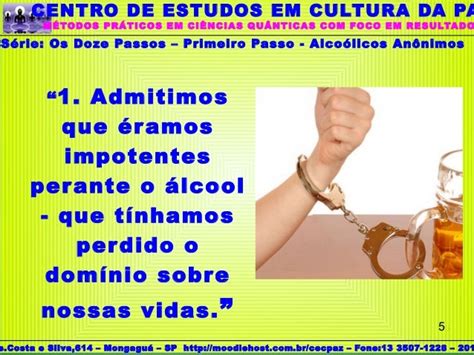Alcoólicos Anônimos Aa 1º Passo