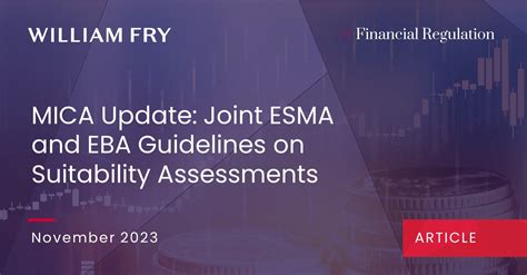 Mica Update Joint Esma And Eba Guidelines On Suitability Assessments William Fry