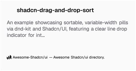 Shadcn Drag And Drop Sort Sort Variable Width Pills Effortlessly With Dnd Kit And Shadcnui