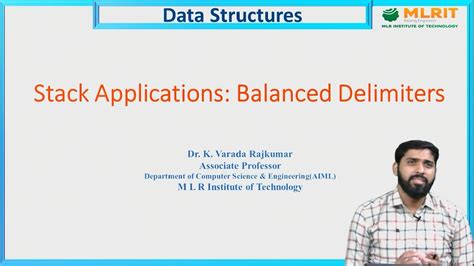 LEC Data Structures Stack Application Balanced Delimiters By Dr K Varada Rajkumar YouTube