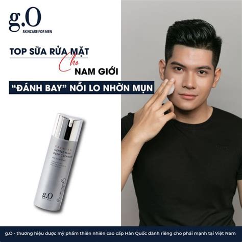 Top SỮa RỬa MẶt Cho Nam GiỚi ĐÁnh Bay NỖi Lo NhỜn MỤn Go Cosmetics