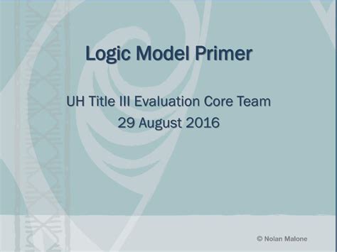 Pdf Logic Model Primer University Of Hawaii · 2017 05 02 · Logic