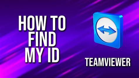 How To Find My Id Teamviewer Tutorial Youtube