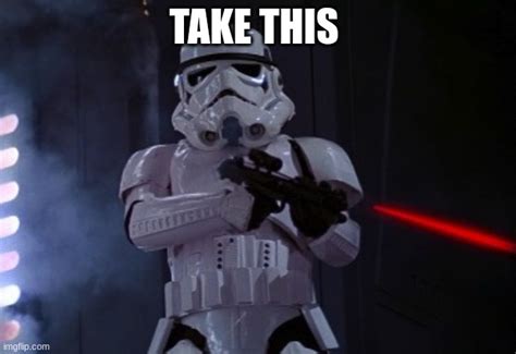 Stormtrooper Shot Imgflip