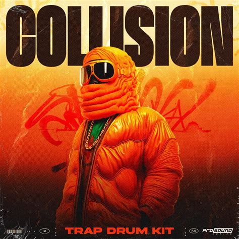 Collision Trap Drum Kit Trap Drums 808s Kicks Prosound Sonics