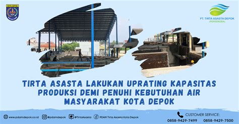 Tirta Asasta Depok TIRTA ASASTA LAKUKAN UPRATING KAPASITAS PRODUKSI
