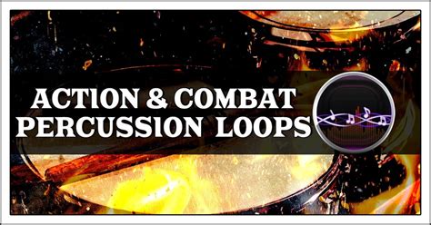 Action And Combat Percussion Loops Dynamic Loops With Powerful