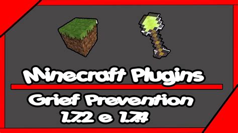 Plugin Grief Prevention 1 7 2 E 1 7 4 YouTube