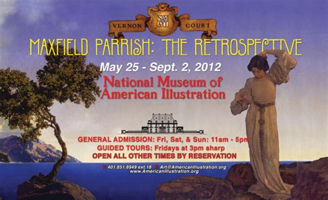 5 14 12 Maxfield Parrish A Retrospective