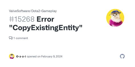 Error Copyexistingentity · Issue 15268 · Valvesoftwaredota2 Gameplay · Github