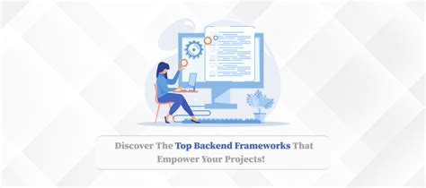 top backend frameworks choosing the best for your project
