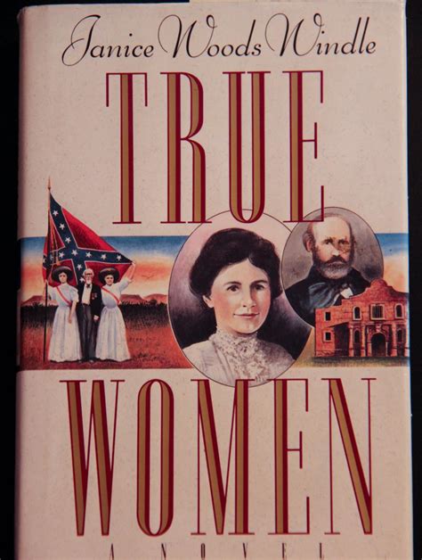 True Women By Windle Janice Wood Fine Hardcover 1994 1st Edition