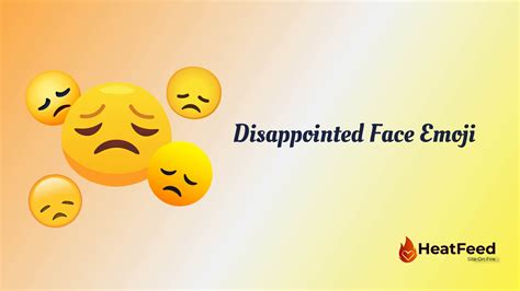 Disappointed Face Emoji Copy And Paste Heatfeed