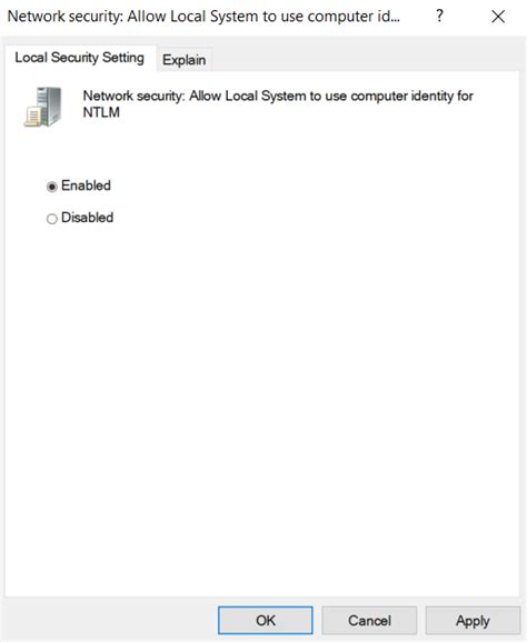 Ensure Network Security Allow Local System To Use Computer Identity