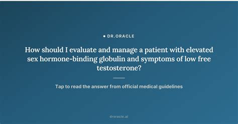How Should I Evaluate And Manage A Patient With Elevated Sex Hormone