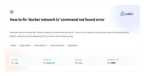 como corrigir o erro comando docker network ls não encontrado labex