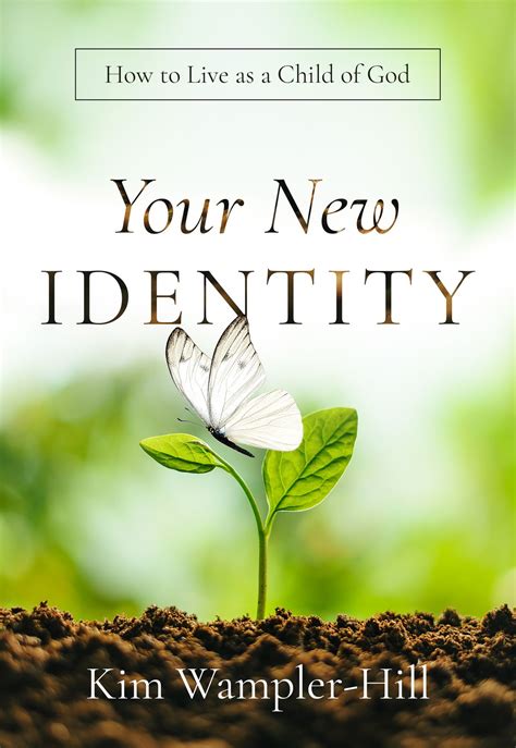 Your New Identity Ebook By Kim Wampler Hill Epub Rakuten Kobo
