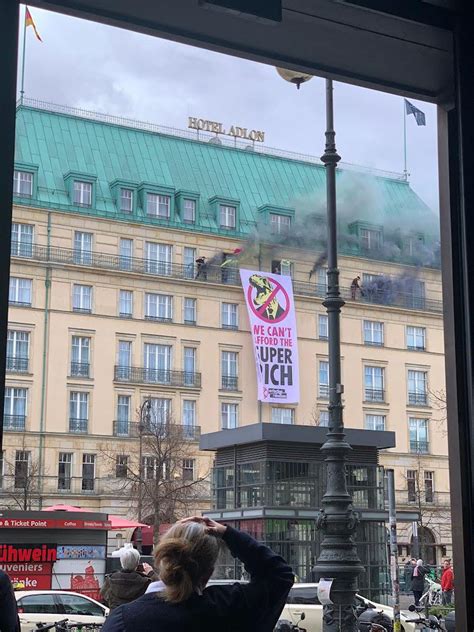 Extinction Rebellion Currently Protesting At Luxury Hotel Adlon We