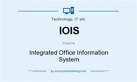 iois integrated office information system in technology it etc by