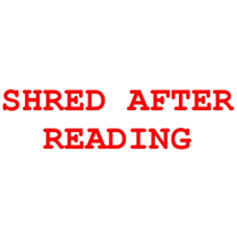 Shred After Reading Rubber Stamp For Office Use Self Inking Melrose