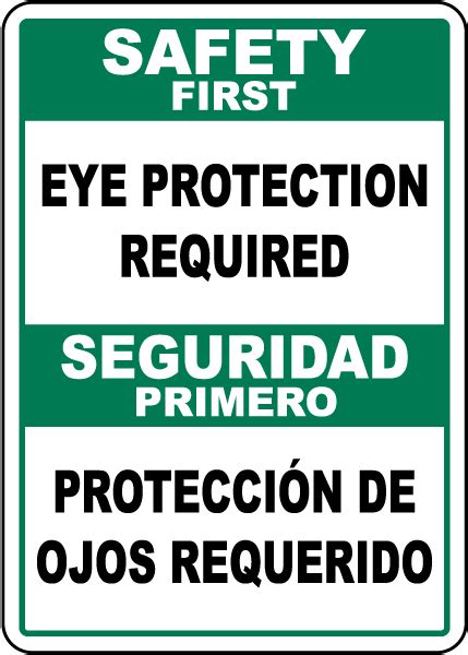 Bilingual Safety First Eye Protection Required Sign Save 10